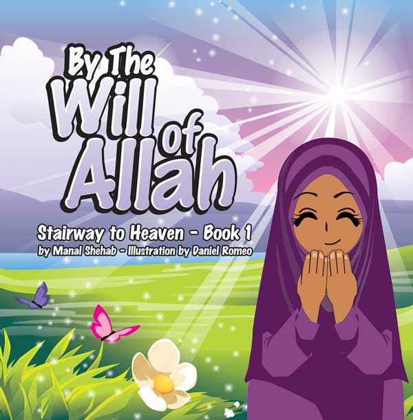 By The Will Of Allah – Book 1 (Stairway to Heaven series)
