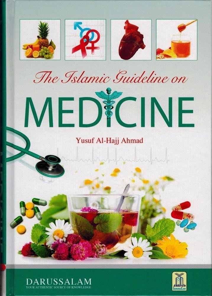 The Islamic Guideline on Medicine (FULL COLOUR)