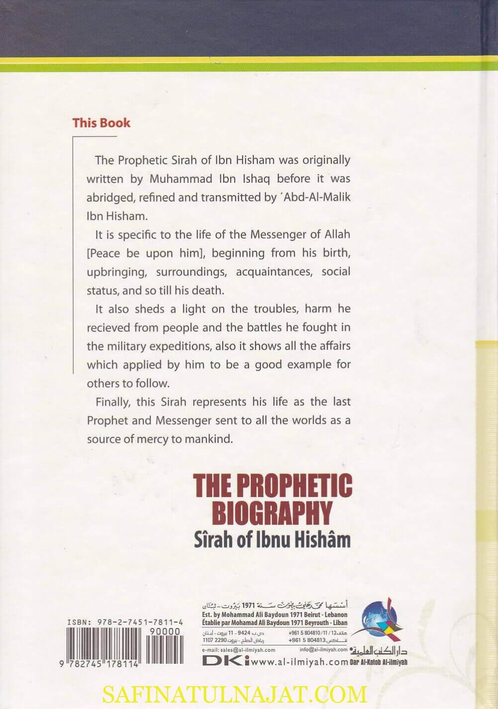 The Prophetic Biography Translated by Dr Muhammad Mahdi Al Sharif